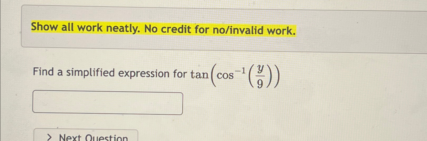 Solved Show all work neatly. No credit for no/invalid | Chegg.com