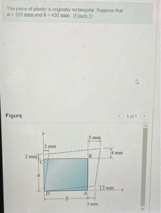 Solved The piece of plastic is originally rectangular. | Chegg.com