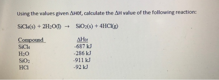 Solved Using the values given Ahof, calculate the AH value | Chegg.com