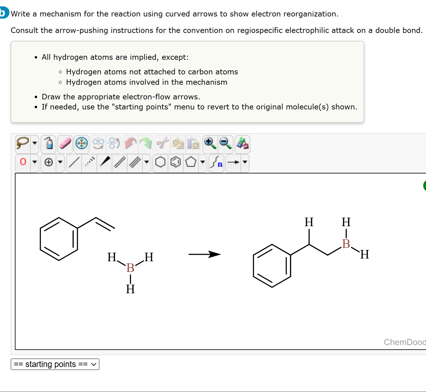 Solved b Write a mechanism for the reaction using curved | Chegg.com