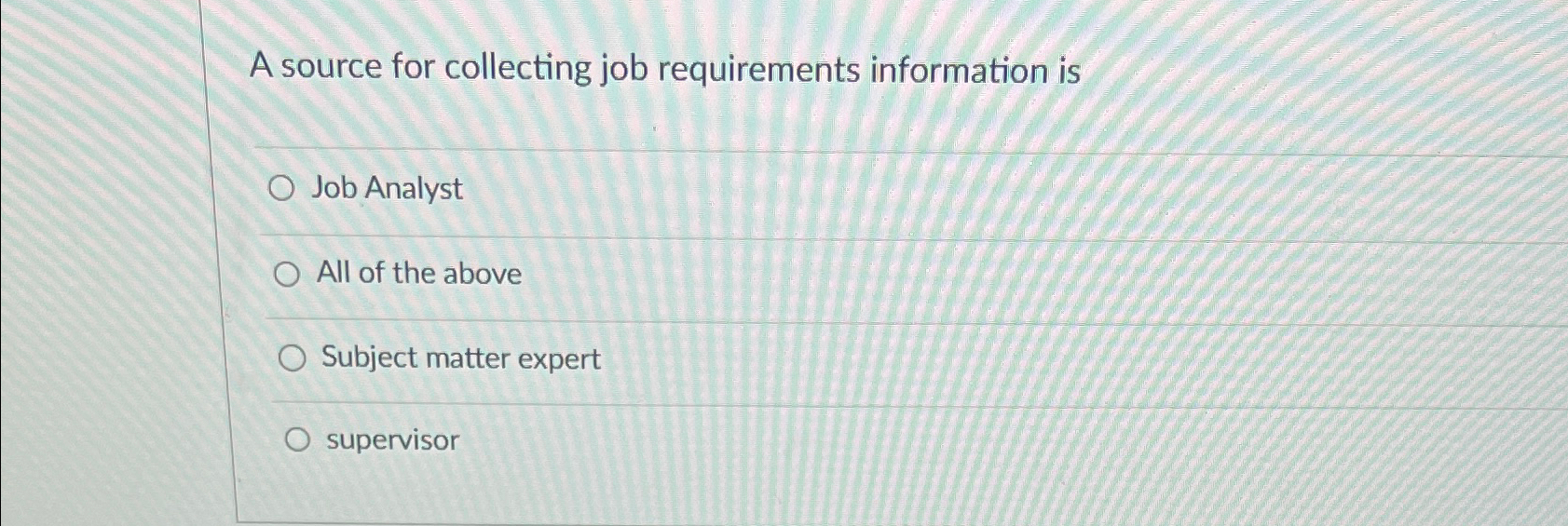 Solved A source for collecting job requirements information | Chegg.com