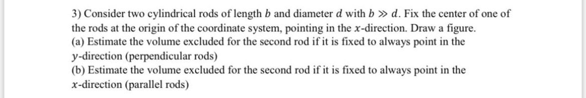 Solved Consider two cylindrical rods of length b ﻿and | Chegg.com