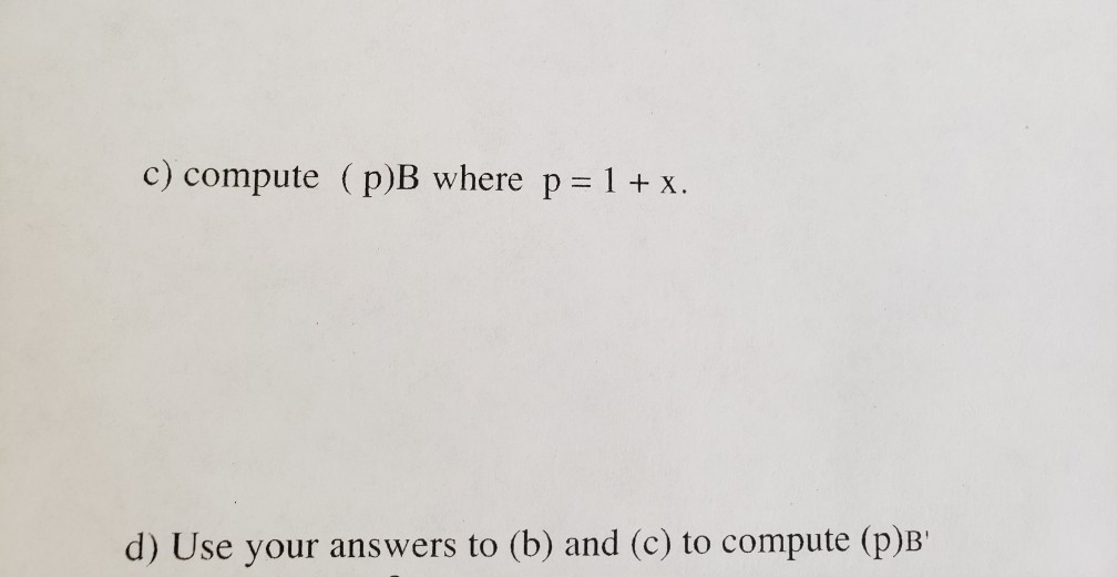 Solved Consider the bases B = {p1, p2 } and B' = {91, 92 } | Chegg.com