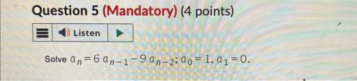 Solved olve an=6an−1−9an−2;a0=1,a1=0. | Chegg.com