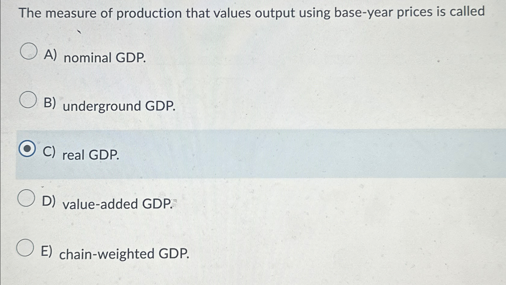 Solved The measure of production that values output using | Chegg.com