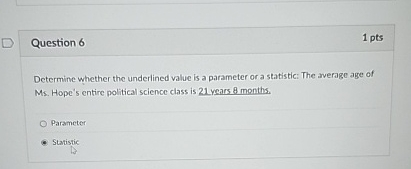 Solved Question 6Determine whether the underlined value is a | Chegg.com