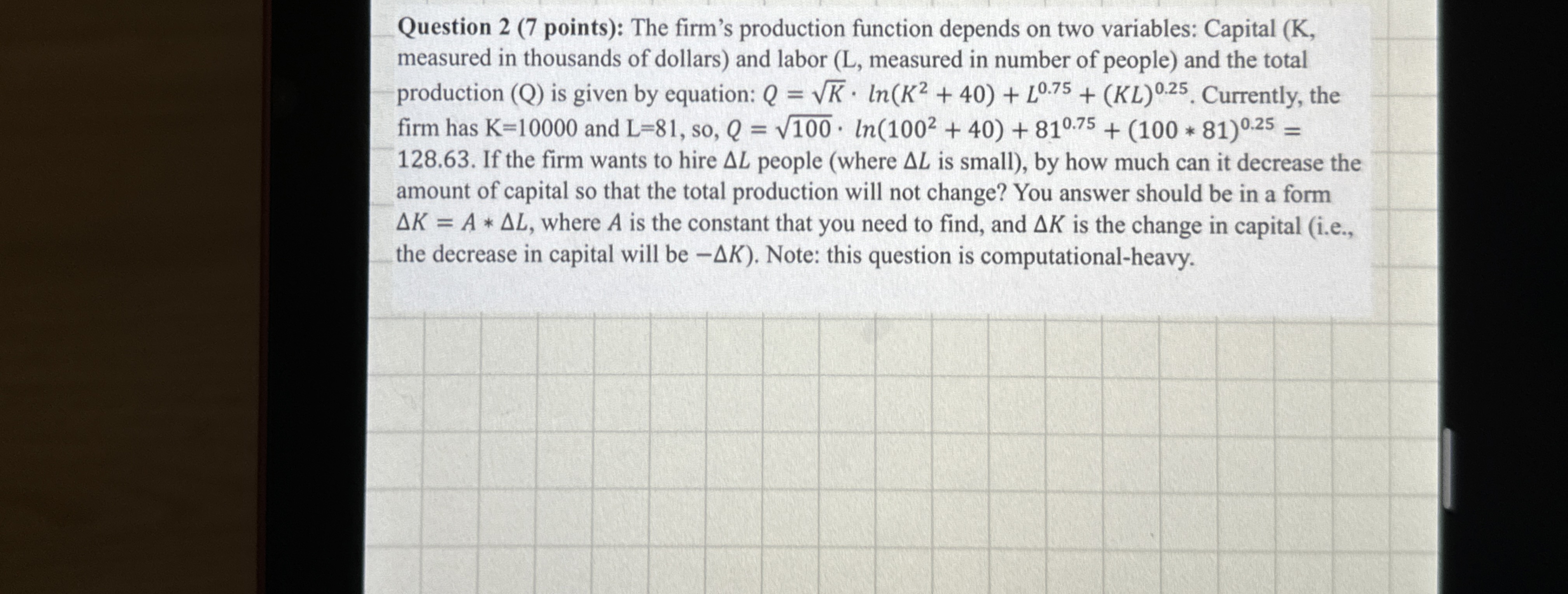 Solved Question 2 (7 ﻿points): The firm's production | Chegg.com