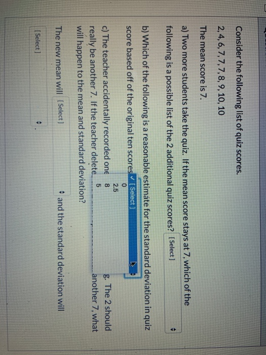 Solved Consider The Following List Of Quiz Scores 2 4 6 7 Chegg