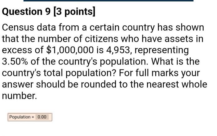 Solved Question 9 [3 points] Census data from a certain | Chegg.com