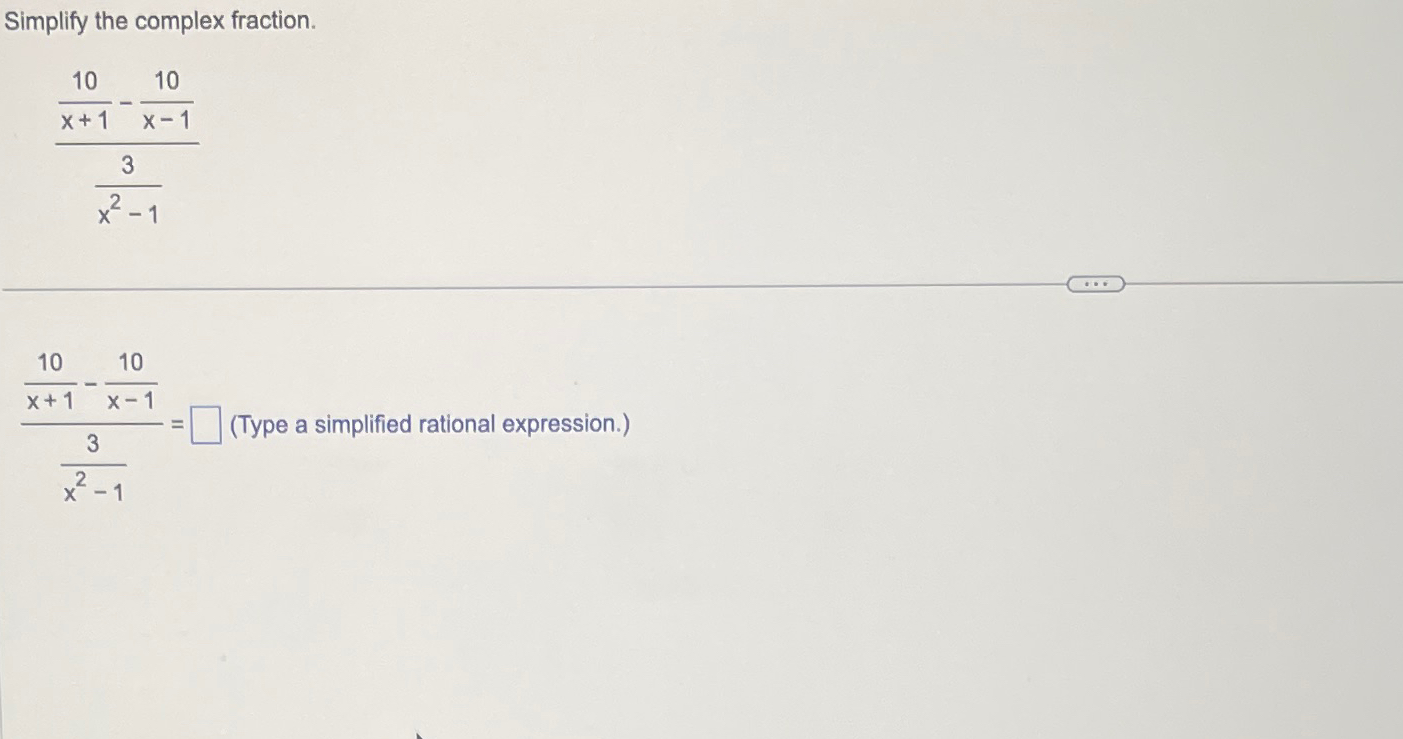 Solved Simplify the complex | Chegg.com