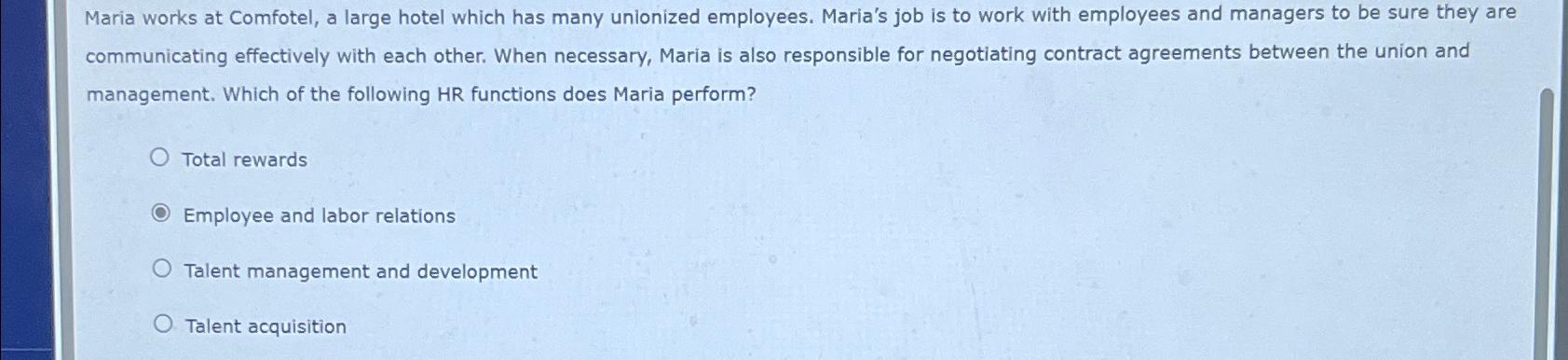 Solved Maria works at Comfotel, a large hotel which has many | Chegg.com Solved Maria works at Comfotel, a large hotel which has many | Chegg.com