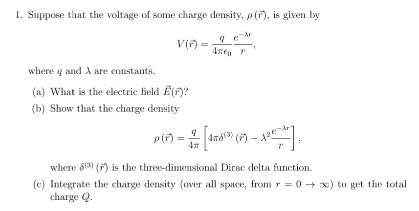 Solved 1. Suppose that the voltage of some charge density, p | Chegg.com