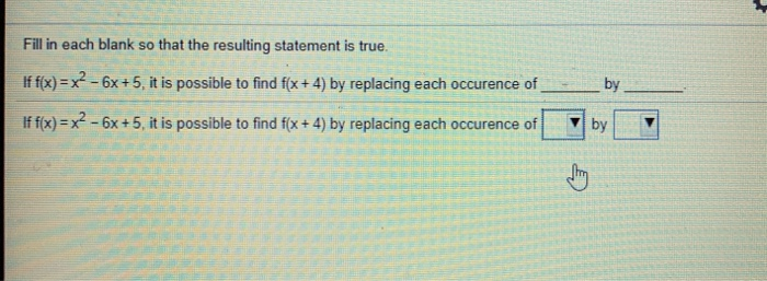 Solved Fill in each blank so that the resulting statement is | Chegg.com