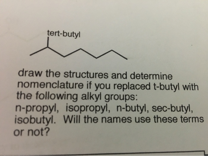 Solved tert-butyl draw the structures and determine | Chegg.com