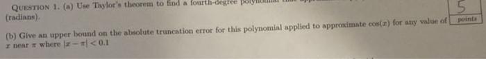 Solved (b) Give an upper bound on the absolute truncation | Chegg.com