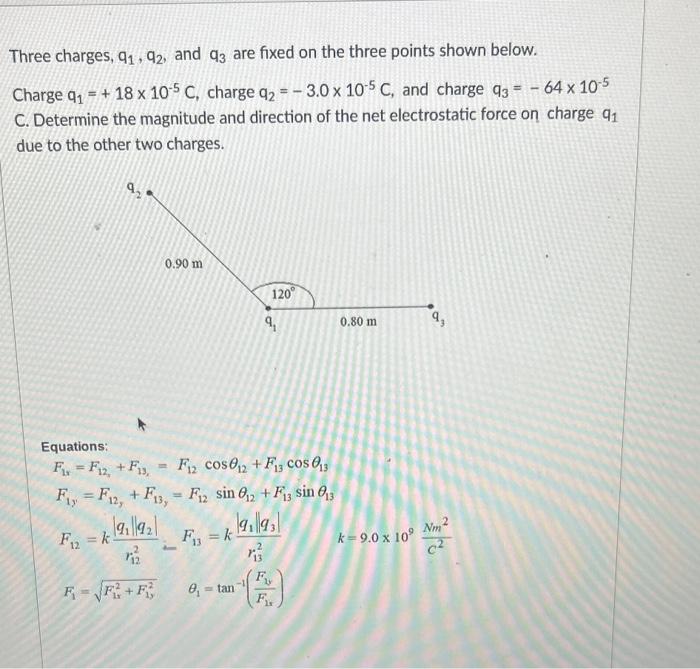 Solved Three charges, q1,q2, and q3 are fixed on the three | Chegg.com
