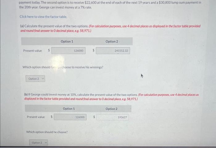 Solved payment today. The second option is to receive | Chegg.com