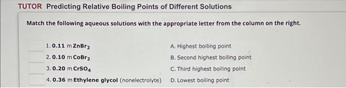 Solved TUTOR Predicting Relative Boiling Points of Different | Chegg.com