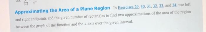 Solved Approximating the Area of a Plane Region in Exercises | Chegg.com