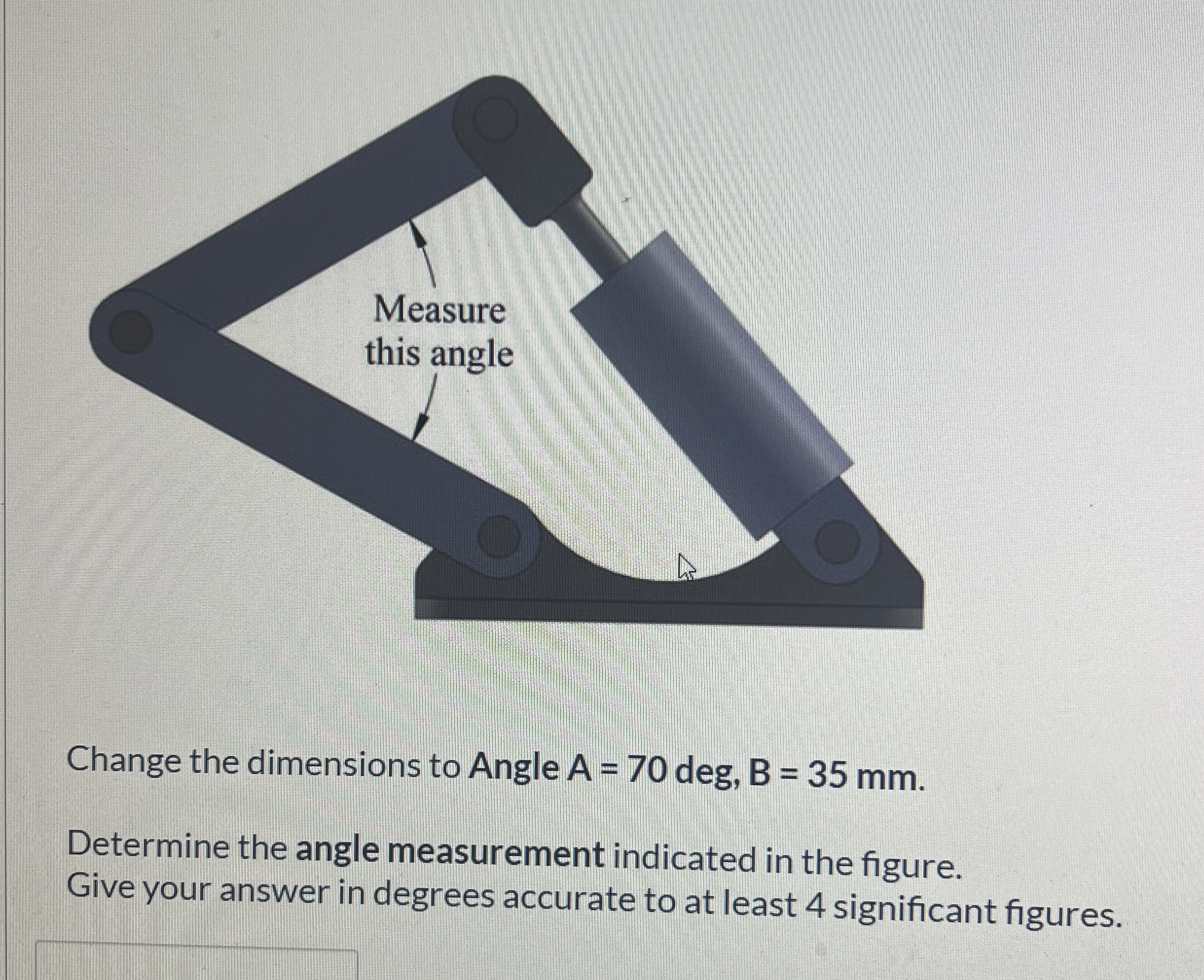 Solved Change the dimensions to Angle | Chegg.com