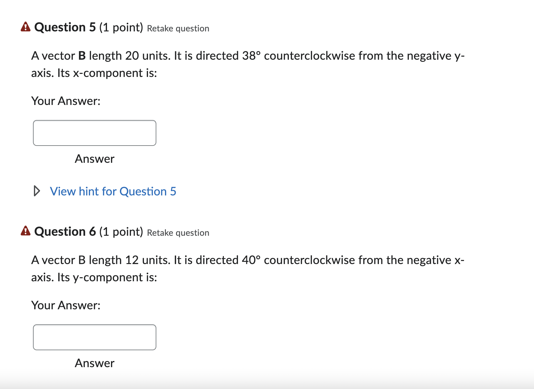 Solved A Question 5 (1 ﻿point) ﻿Retake questionA vector B | Chegg.com