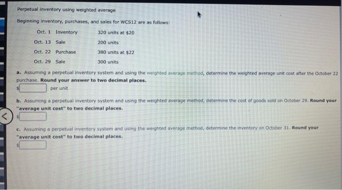 Solved Perpetual inventory using weighted average Beginning | Chegg.com
