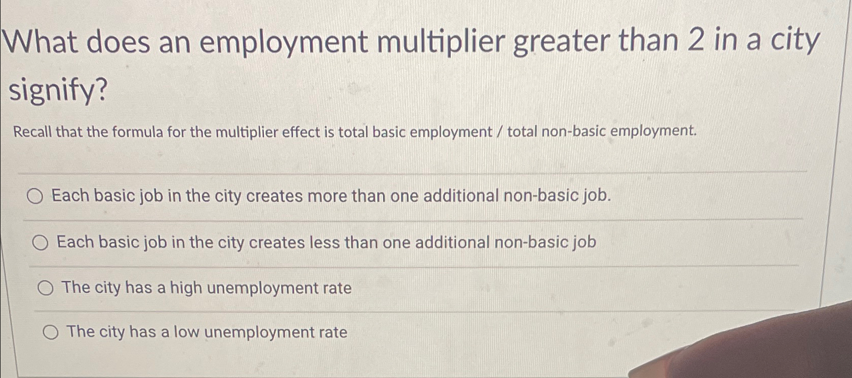 Solved What does an employment multiplier greater than 2 ﻿in | Chegg.com