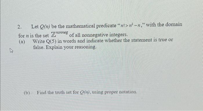 Solved L 20 Let Q(n) be the mathematical predicate | Chegg.com
