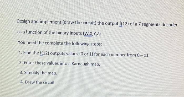 Solved Design and implement (draw the circuit) the output | Chegg.com