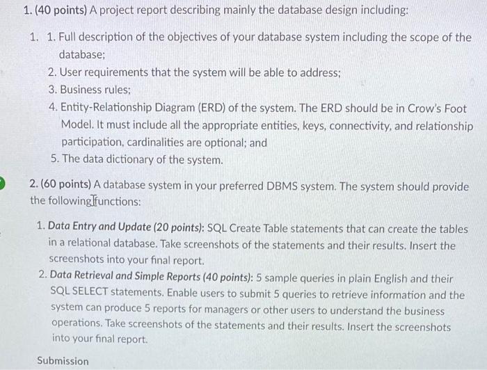 1. (40 points) A project report describing mainly the | Chegg.com