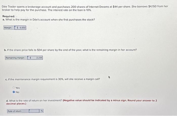 Solved Dée Trader opens a brokerage account and purchases | Chegg.com