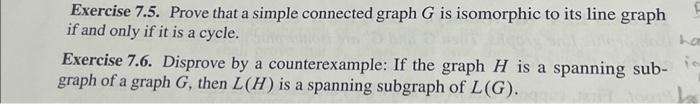 Exercise 7.5. Prove that a simple connected graph G | Chegg.com