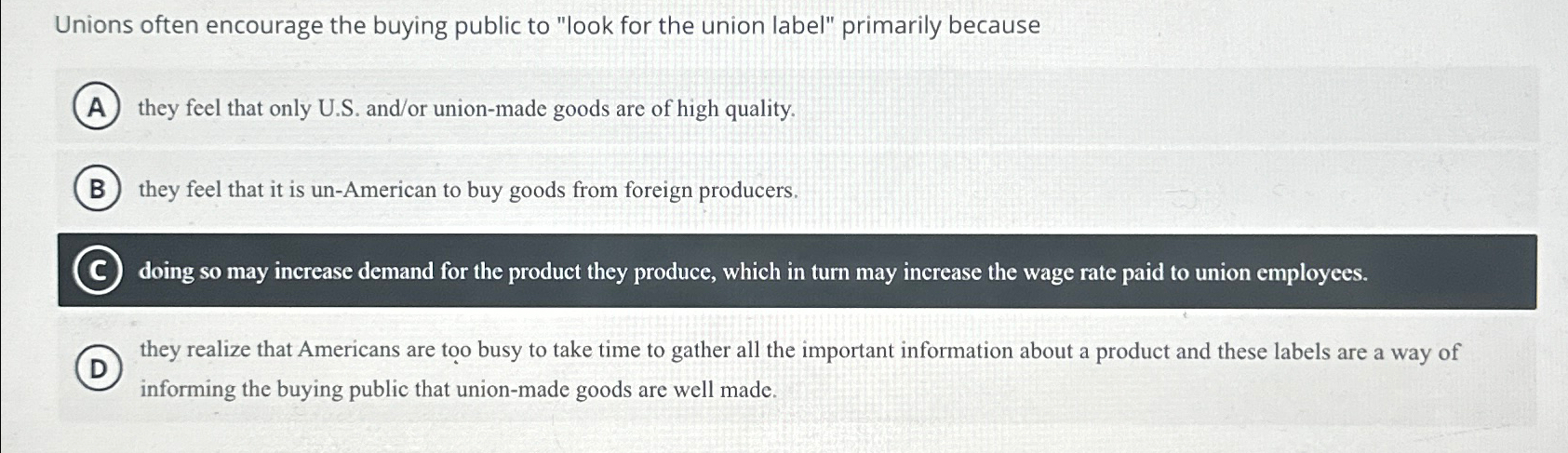 Solved Unions often encourage the buying public to "look for | Chegg.com