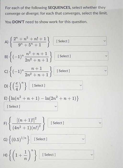 Solved For each of the following SEQUENCES, select whether | Chegg.com