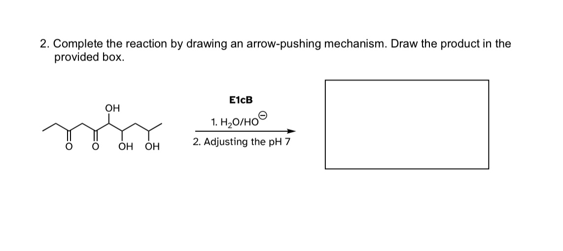 Solved Complete the reaction by ﻿drawing an ﻿arrow-pushing | Chegg.com