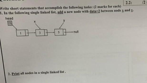 Solved Write short statements that accomplish the following | Chegg.com