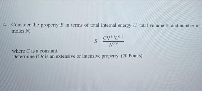 Solved 4. Consider the property B in terms of total internal | Chegg.com