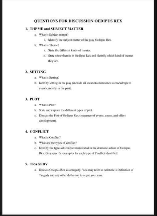 QUESTIONS FOR DISCUSSION OEDIPUS REX 1. THEME and | Chegg.com