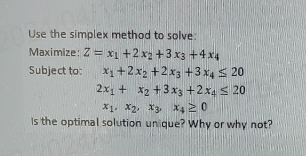 Solved Use the simplex method to solve: ﻿Maximize: | Chegg.com