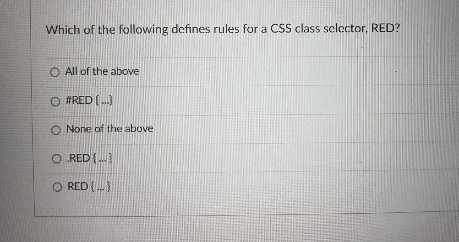 Solved Which of the following defines rules for a CSS class | Chegg.com