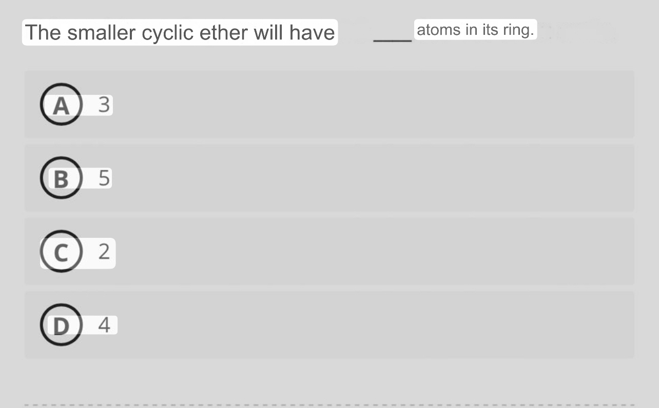 Solved The smaller cyclic ether will have ___ ﻿atoms in its | Chegg.com