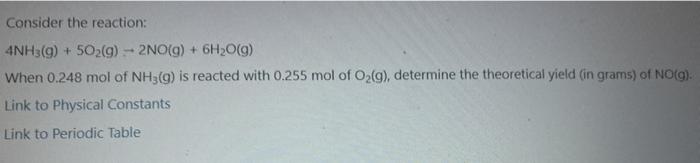 Solved Consider the reaction: 4NH3(g) + 5O2(9) -- 2NO(g) + | Chegg.com