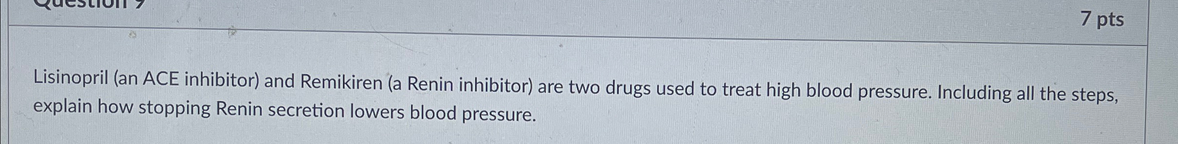 Solved Lisinopril (an ACE inhibitor) ﻿and Remikiren (a Renin | Chegg.com