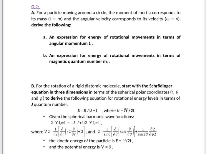 Solved Q 2: A. For a particle moving around a circle, the | Chegg.com