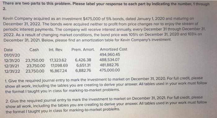 Solved There are two parts to this problem. Please label | Chegg.com