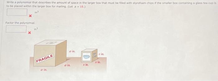 Solved Write a polynomial that describes the amount of space | Chegg.com