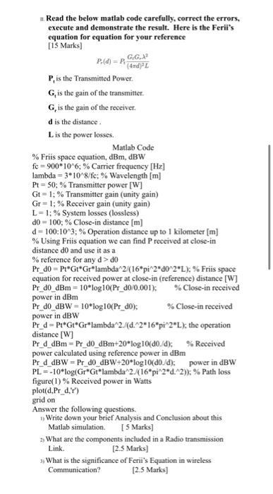 Solved II. Read the below matlab code carefully, correct the | Chegg.com