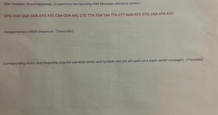 Solved GTG CGA ĢGA GGA ATG ATC CAA CGA AAC CTC TTA TGA TAA | Chegg.com
