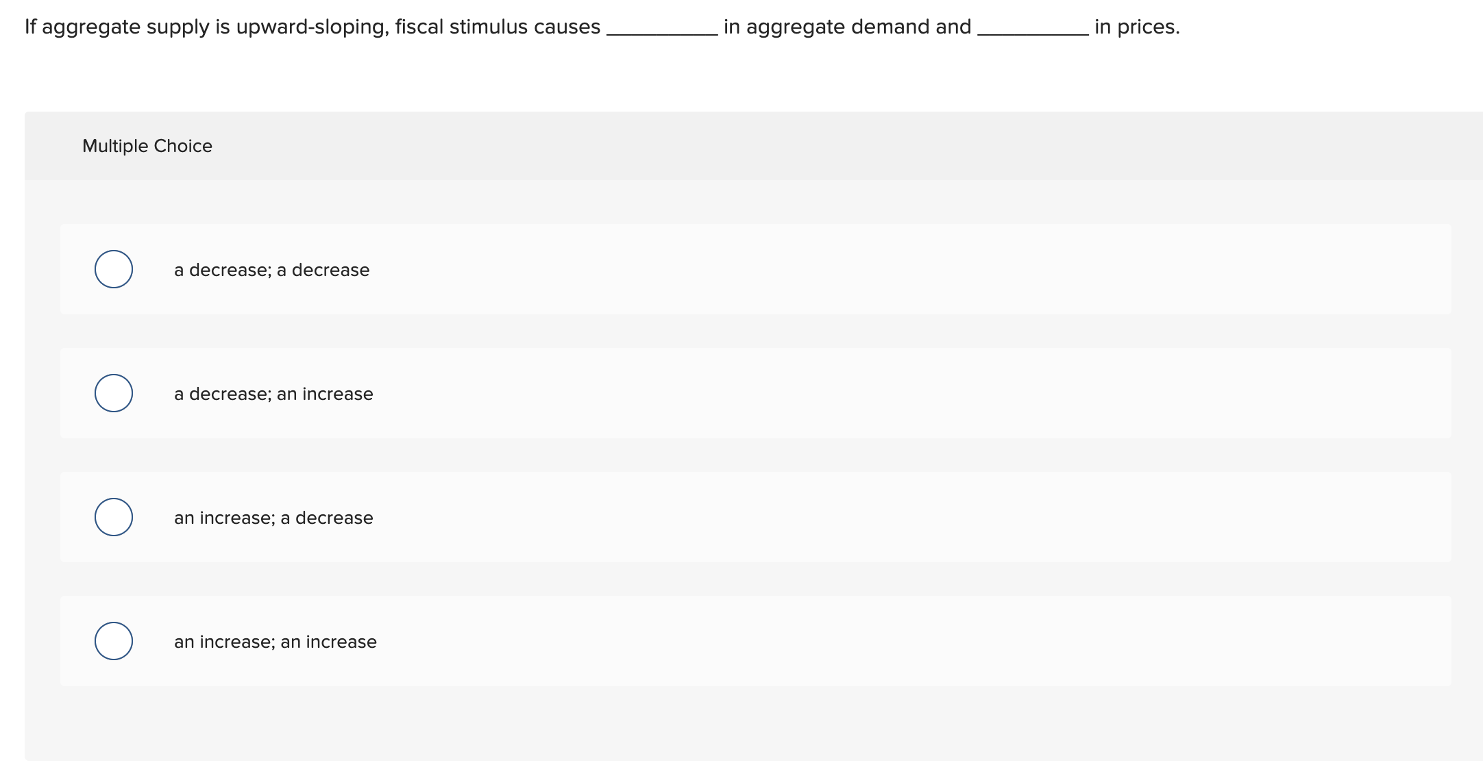 Solved If aggregate supply is upward-sloping, fiscal | Chegg.com