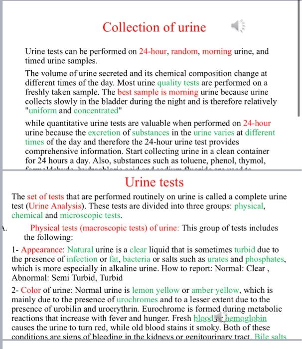 Solved - Collection of urine - Urine tests - A) Physical | Chegg.com